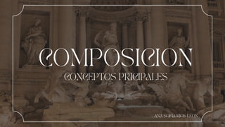 Composición: Conceptos principales con ejemplos. | PDF