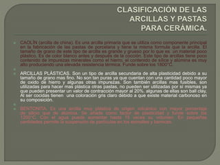 Composicion y caracteristicas de la arcilla | PPTX
