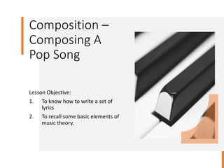Composing A Pop Song.pptx
