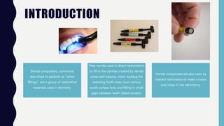 dental composite | PPTX | Dental Health | Diseases and Conditions