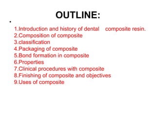 Seminar on DENTAL COMPOSITES RESINS by Dr ummannnah | PPT