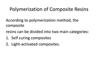 Composites-The art of light curing and their devices | PPTX