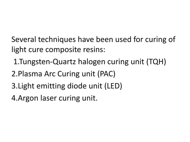 Composites-The art of light curing and their devices | PPTX