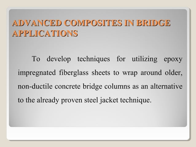 Composite materials for bridge construction | PPT | Civil Engineering ...