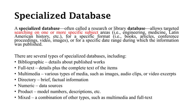 Composite and Specialized databases