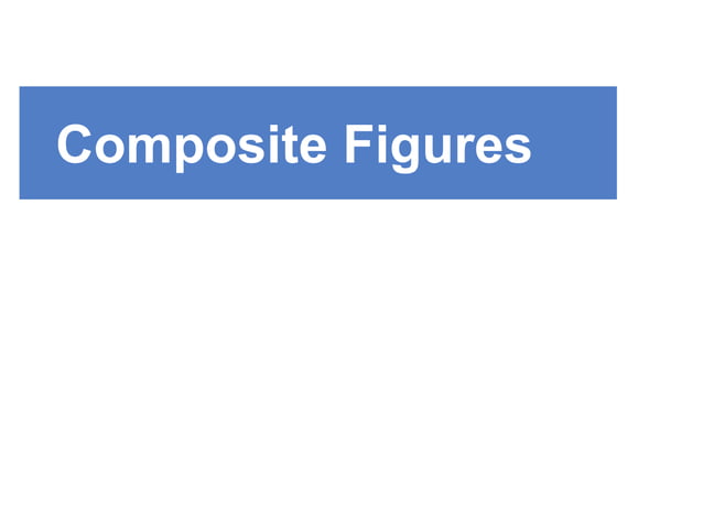 Composite figures | PPT