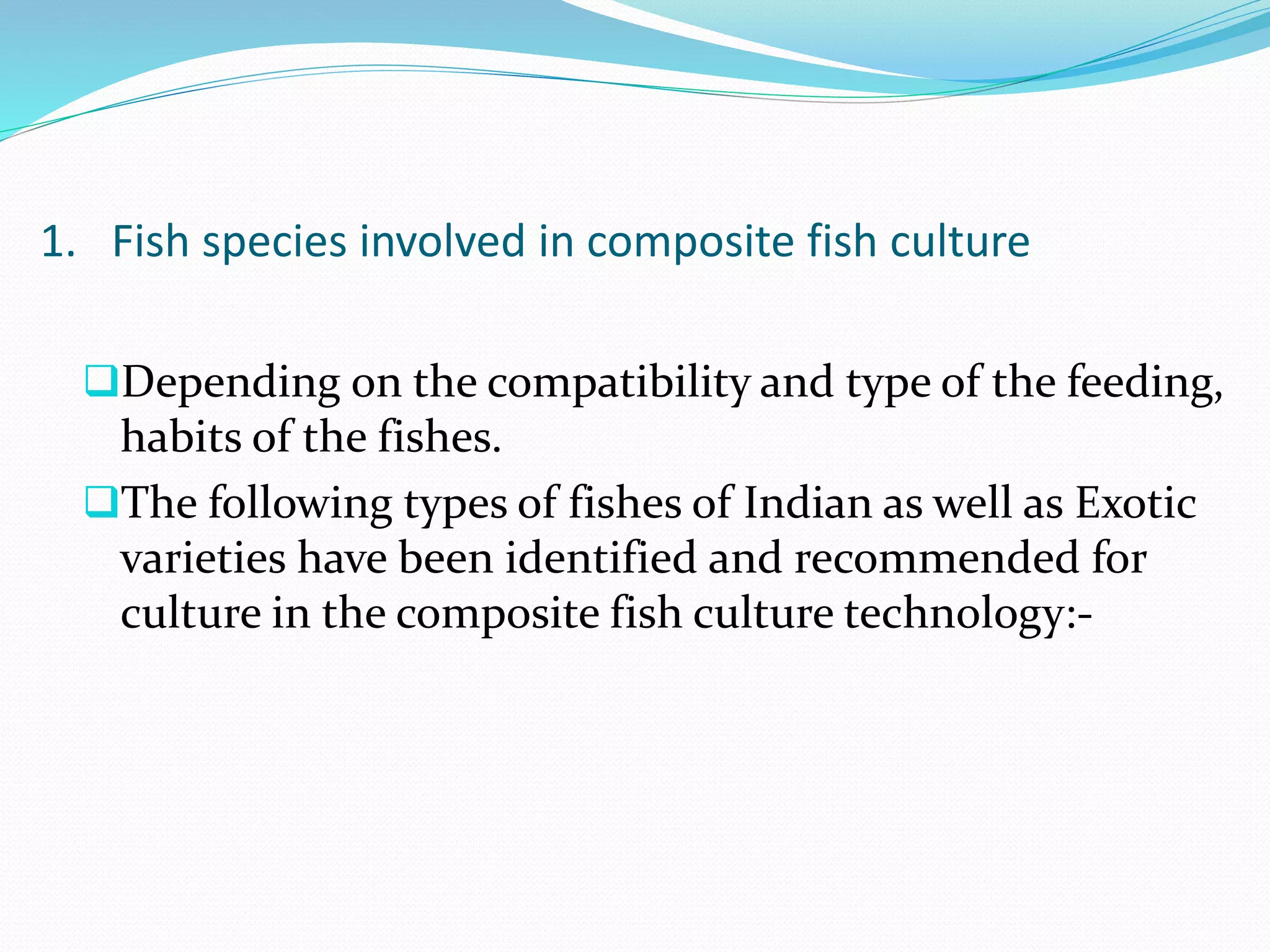 Composite fish culture | PPTX
