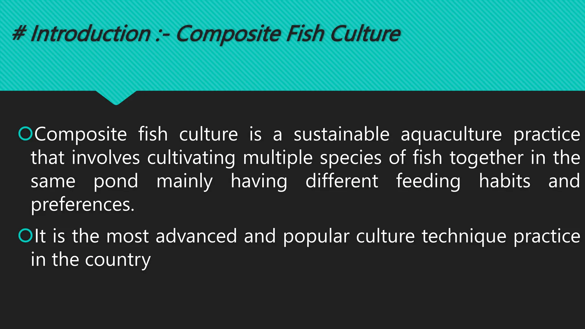 Composite Fish Culture by Ashish Verma.pptx