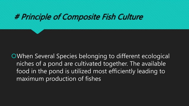 Composite Fish Culture by Ashish Verma.pptx | Agriculture | Industries