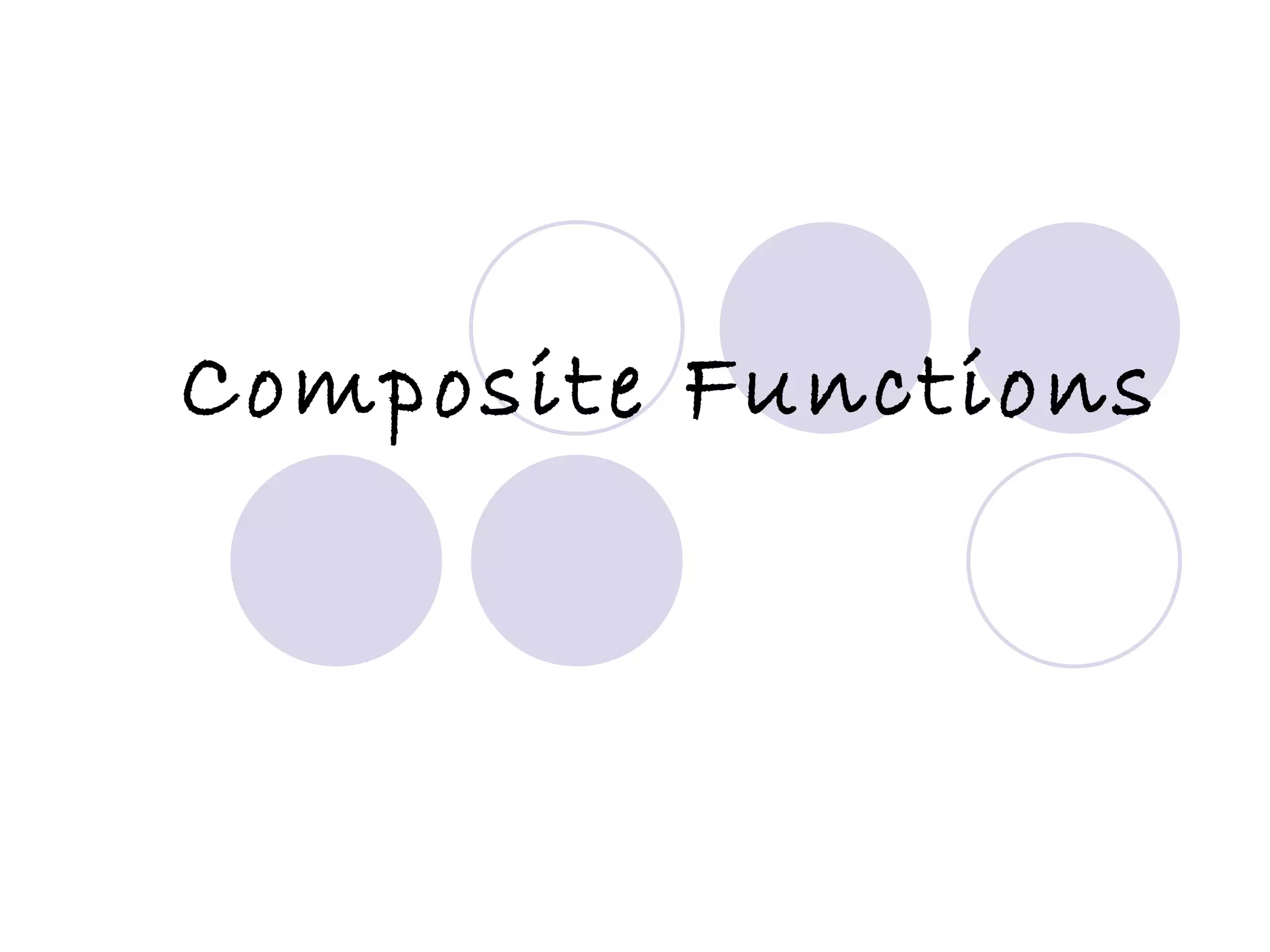 Composite functions | PPT