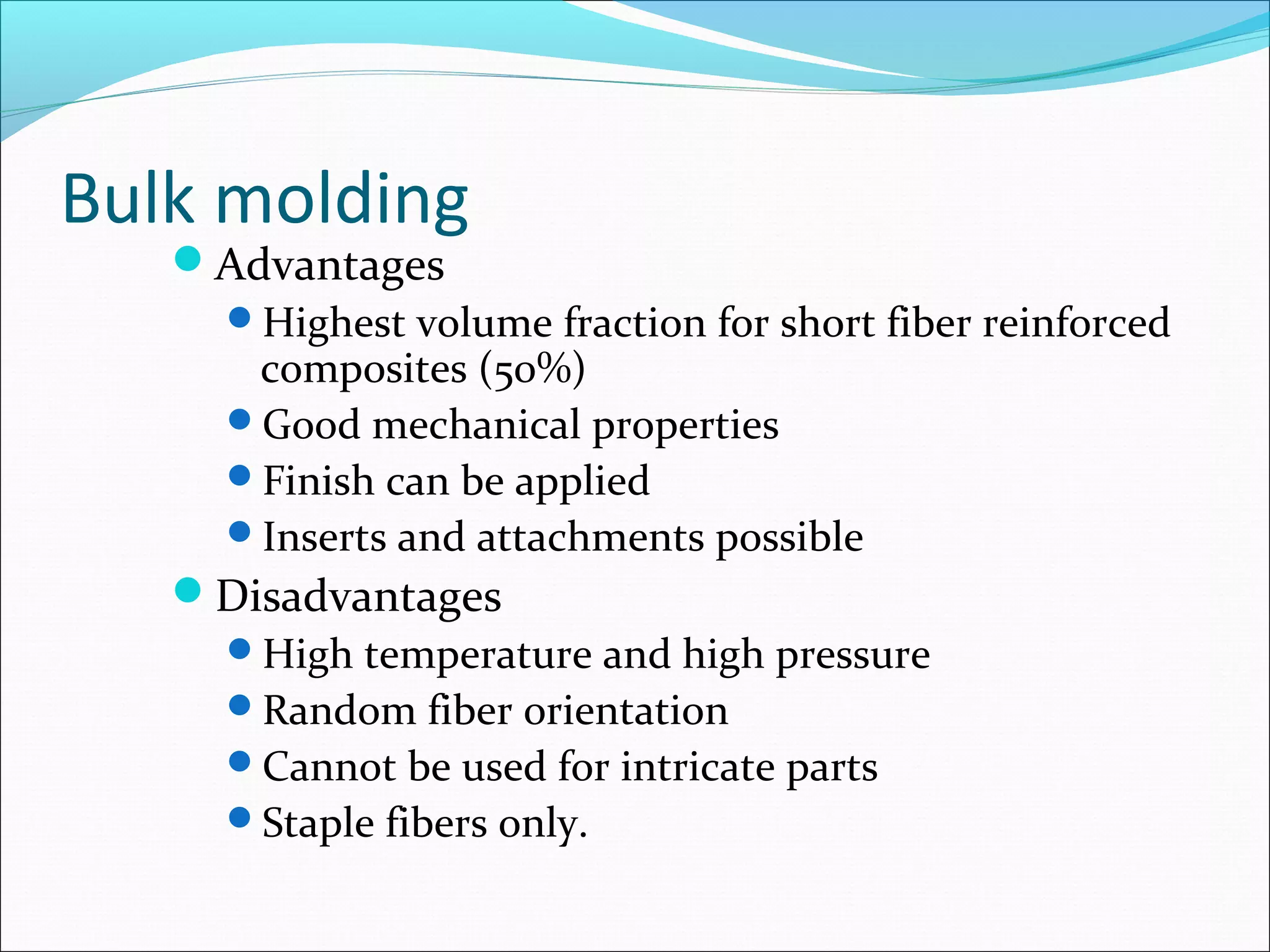 Composite manufacturing processes | PPT