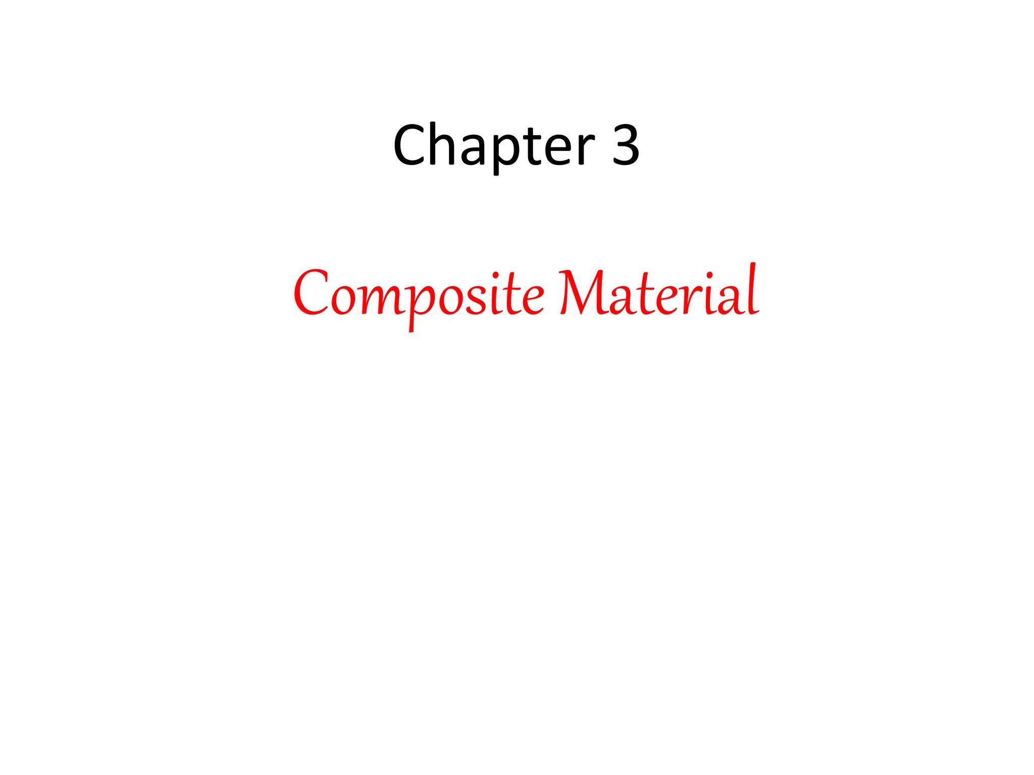 composite materials -properties and uses | PPTX
