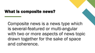 The Structure of Composite News for Journalism Class.pptx