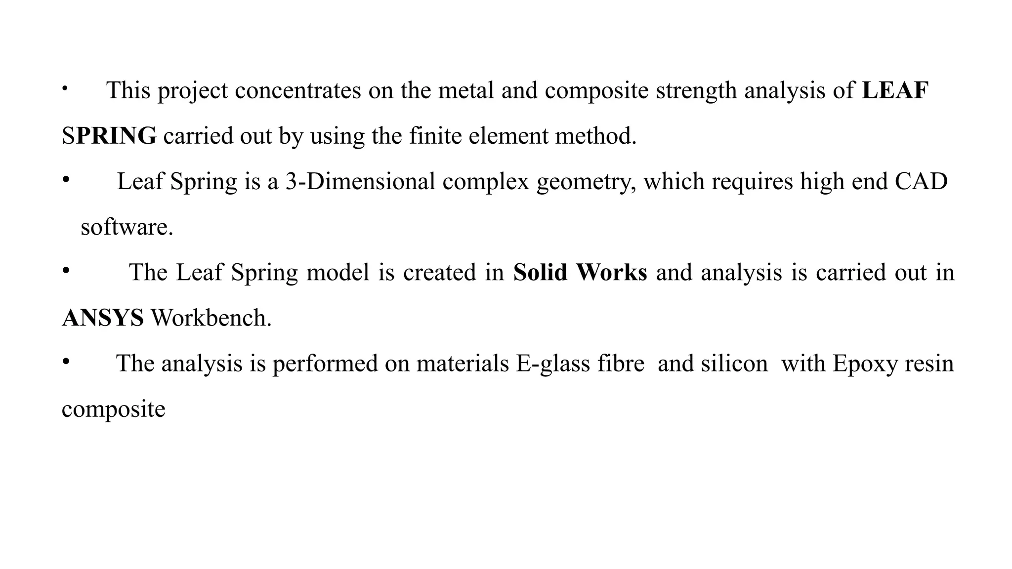 Design and fabrication of composite leaf spring | PPT