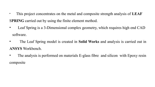 Design and fabrication of composite leaf spring | PPT