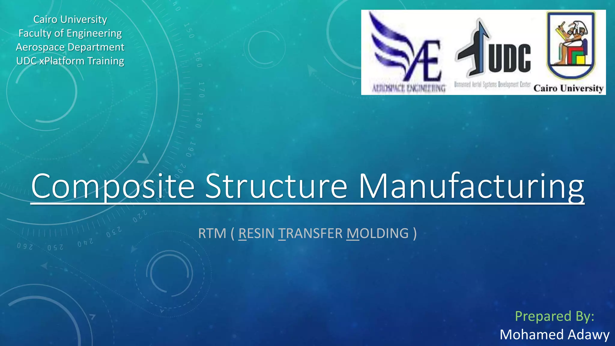 Composite structure manufacturing | PPTX
