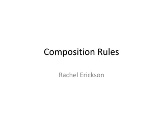 Composition Rules | PPT