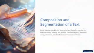 Composition-and-Segmentation-of-a-Text.pptx