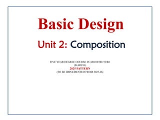 Composition- Basic design powerpoint prsentation | PPTX