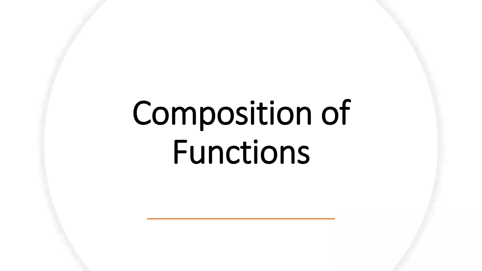 Composition of Functions | PPTX