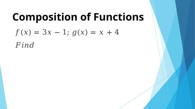 Composition-fegh4g4gof-Functions-part-3.pptx