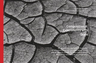 Composition 4 | Experiments with scale | PPT | Free Download