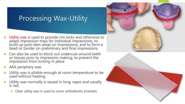 Chapter 16: Composition and Properties of Dental Waxes | PPTX
