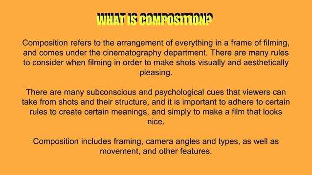 Composition in Film | PPTX | Photography | Arts and Crafts