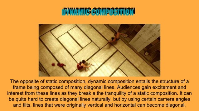Composition in Film | PPTX | Photography | Arts and Crafts