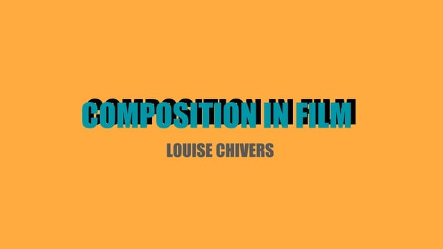 Composition in Film | PPT