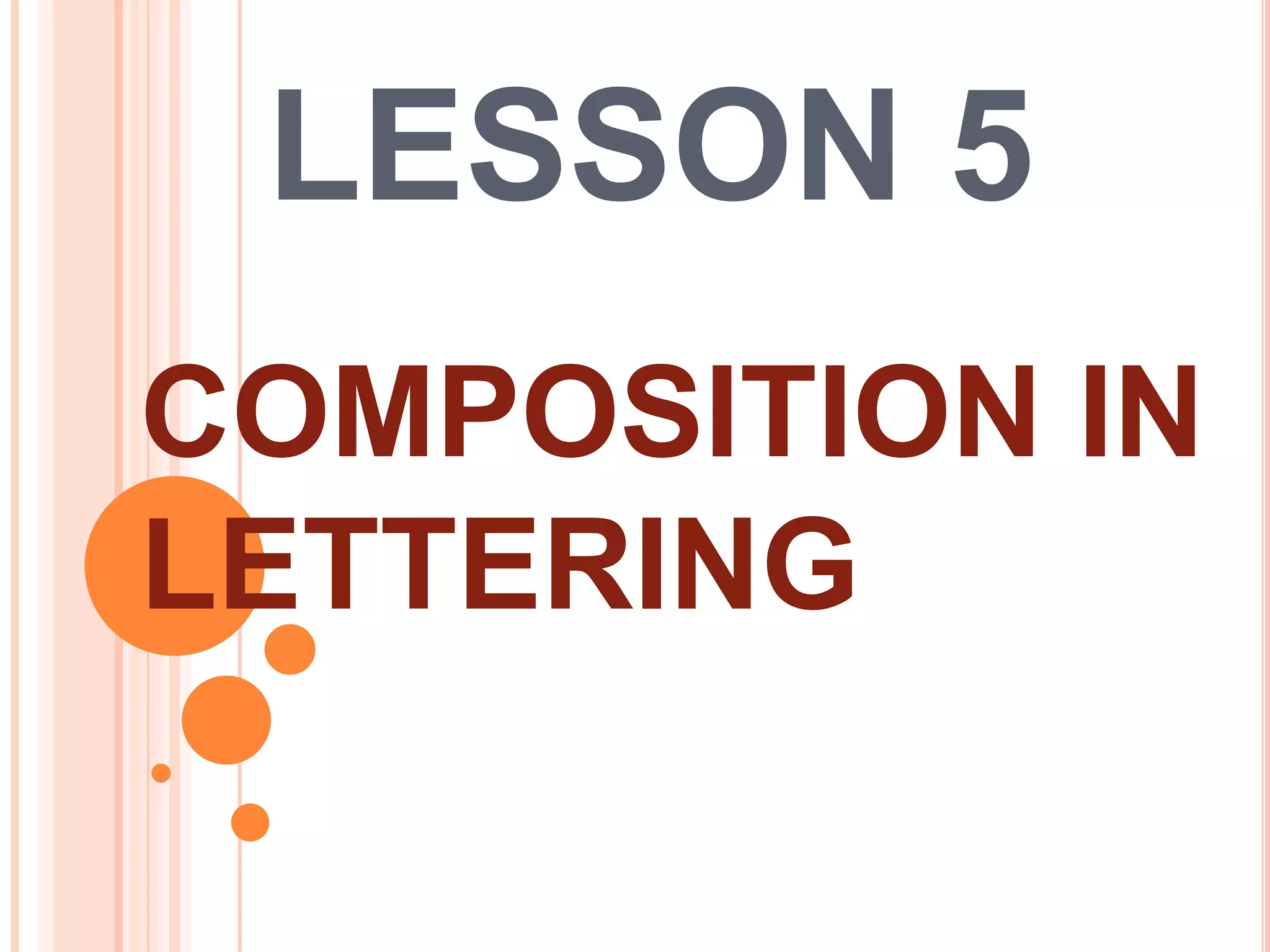 Composition in lettering | PPTX