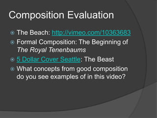 Video Production: Composition Lecture | PPTX