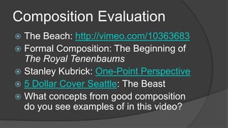 Video Production: Achieving Good Composition | PPTX