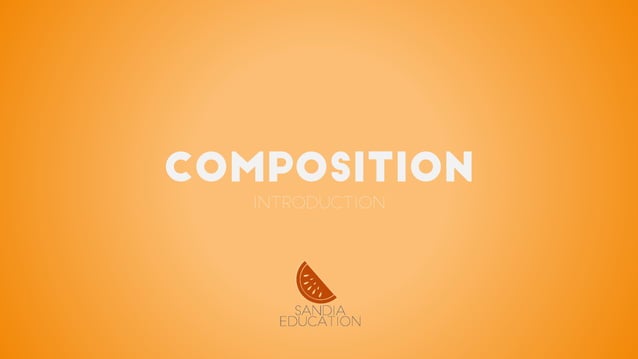 Introduction to Composition | PPT