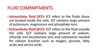 COMPOSITION OF BODY FLUIDS & MECHANISMS.pptx