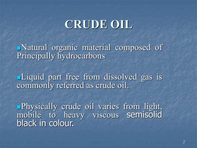 COMPOSITION OF CRUDE OILs.ppt has been given | PPT | Chemistry | Science