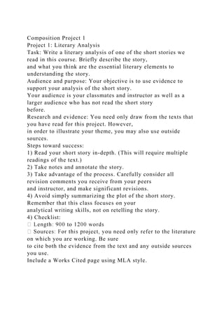 Composition Project 1Project 1 Literary AnalysisTask Write a l.docx ...