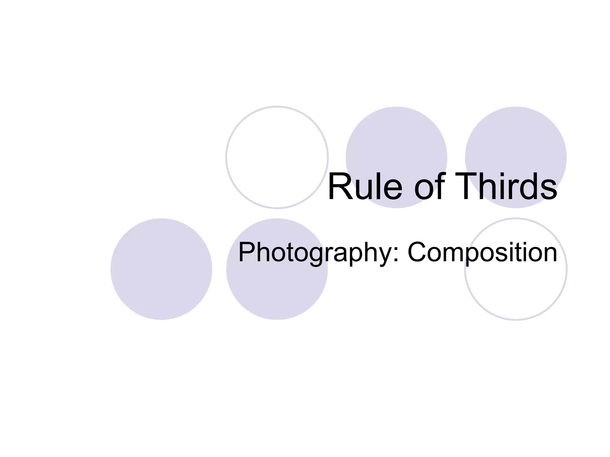 Composition rule of thirds | PPT