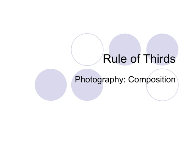 Composition rule of thirds | PPT