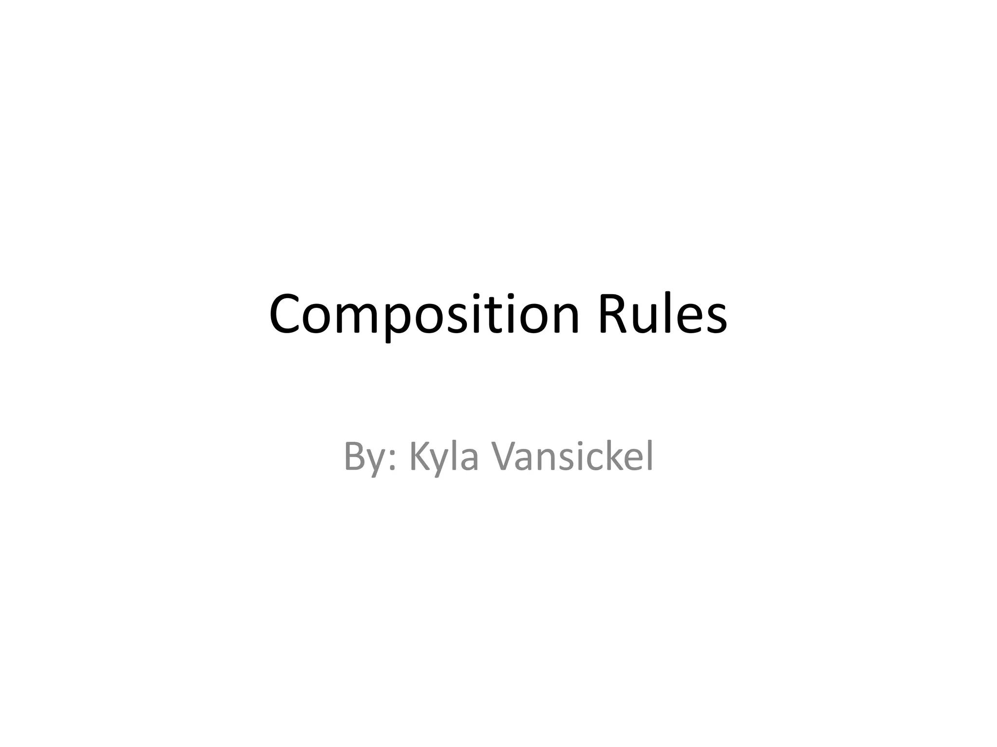 Composition Rules | PPTX