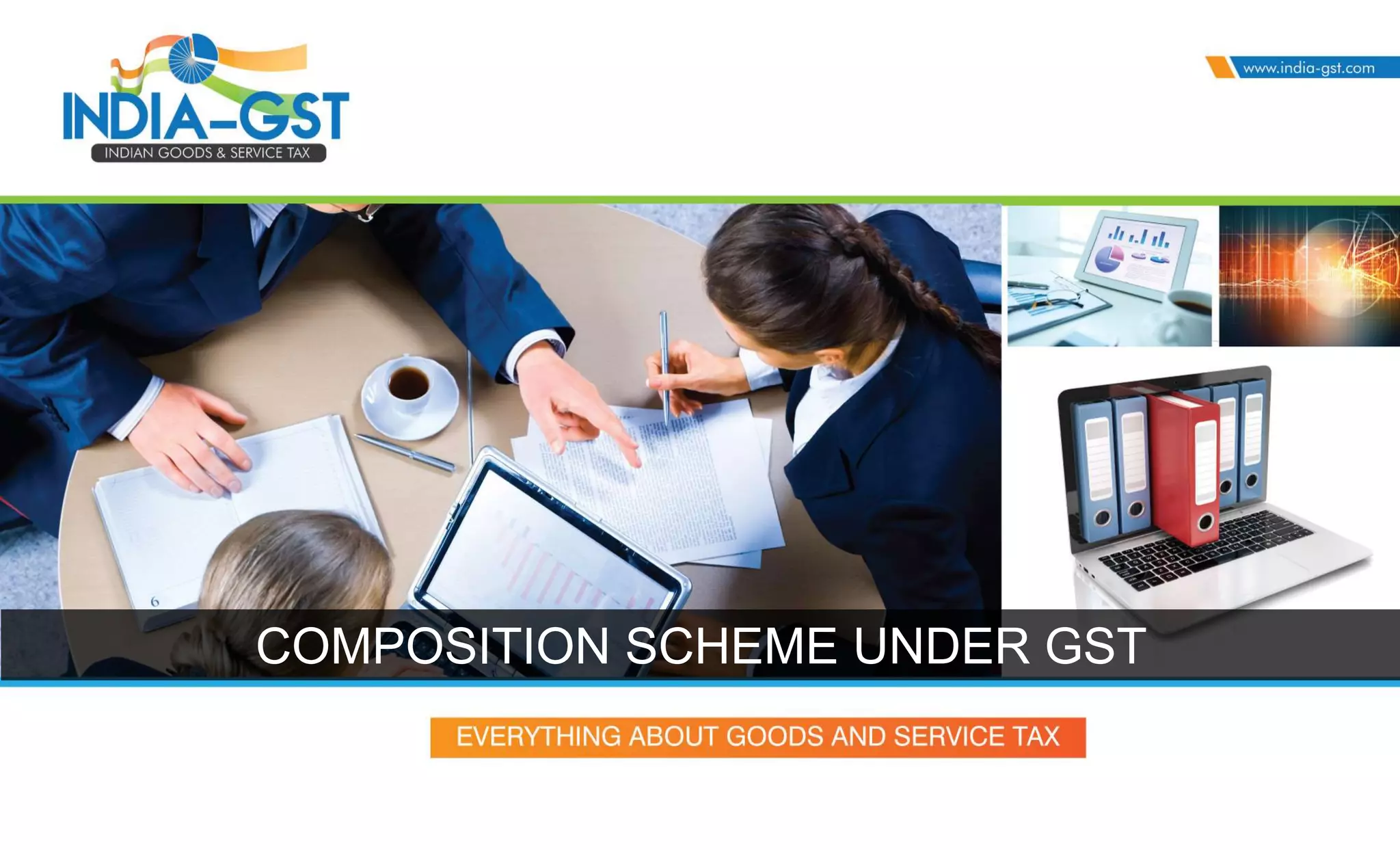 Composition Scheme Under GST | PPTX