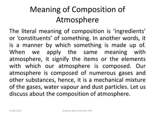 Composition, structure and importance of the atmosphere | PPTX
