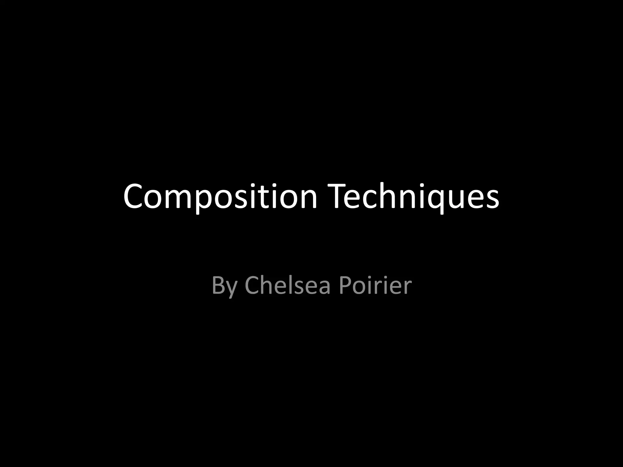 Comp techniques chelsea | PPT