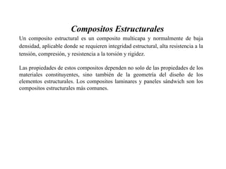 Compositos: Compositos Laminares, características y propiedades | PPTX