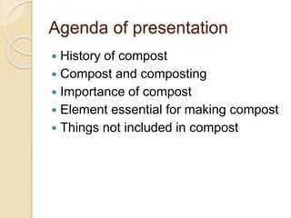 Compost and composting | PPTX