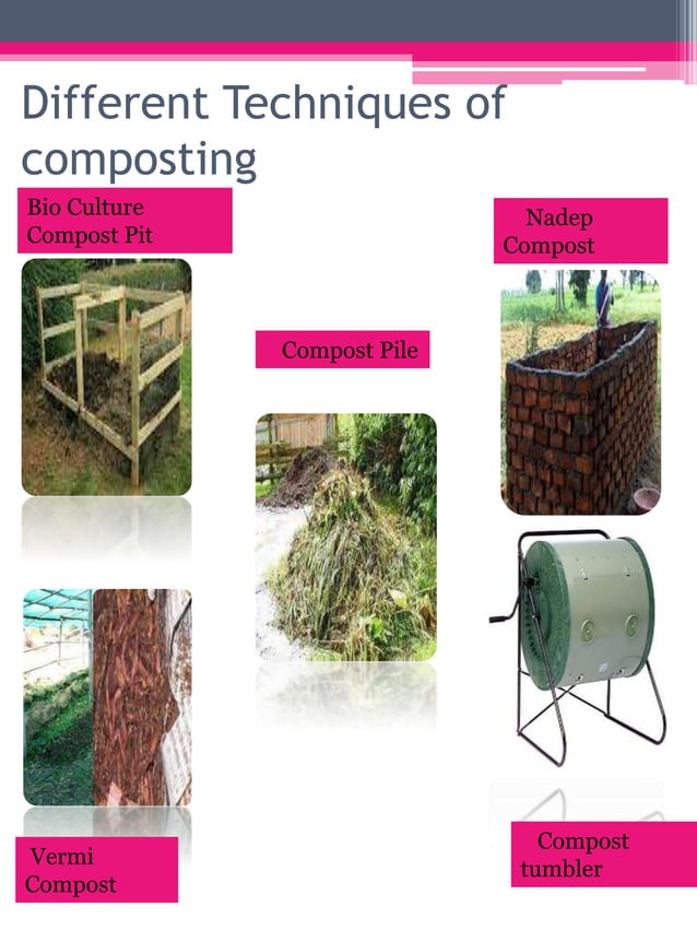 Compost and composting techniques hk | PPTX | Agriculture | Industries