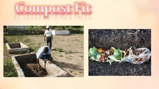 Compost fit | PPTX | Agriculture | Industries