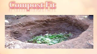 Compost fit | PPTX | Agriculture | Industries