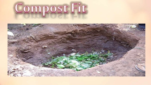 Compost fit