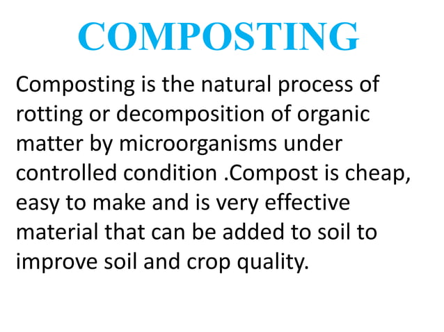 Composting.pptx different methods of composting | PPTX